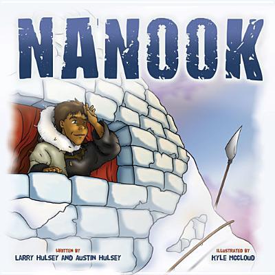 Nanook by Austin Hulsey | Goodreads