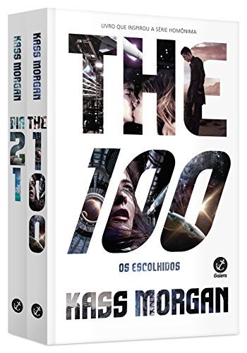 The 100 + Dia 21 - Kit by Kass Morgan | Goodreads
