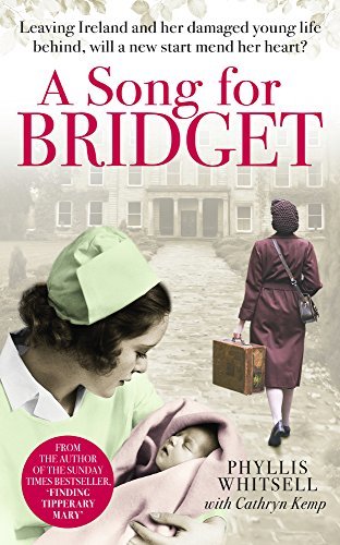A Song for Bridget: The prequel to Finding Tipperary Mary by Phyllis ...