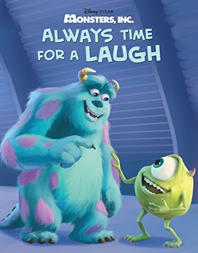 Monsters Inc.: Always Time for a Laugh (Disney Storybook by Walt Disney ...