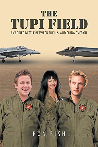 The Tupi Field: A Carrier Battle between the U.S. And China over Oil by ...