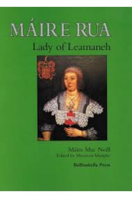Máire Rua: Lady Of Leamaneh by Maire MacNeill | Goodreads