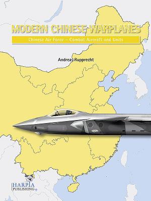 Modern Chinese Warplanes: Chinese Air Force - Combat Aircraft and Units ...