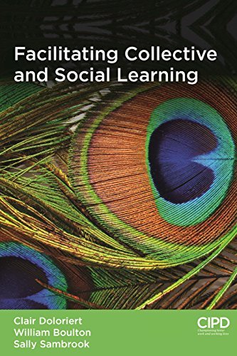 Facilitating Collective and Social Learning (Cipd) by Clair Doloriert ...