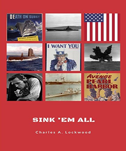 Sink ’Em All (Illustrated) by Charles A. Lockwood | Goodreads
