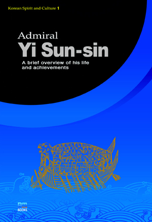 Admiral Yi Sun-sin: A brief overview of his life and achievements by ...
