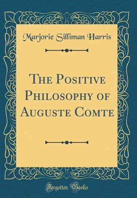 Auguste Comte Positive Philosophy