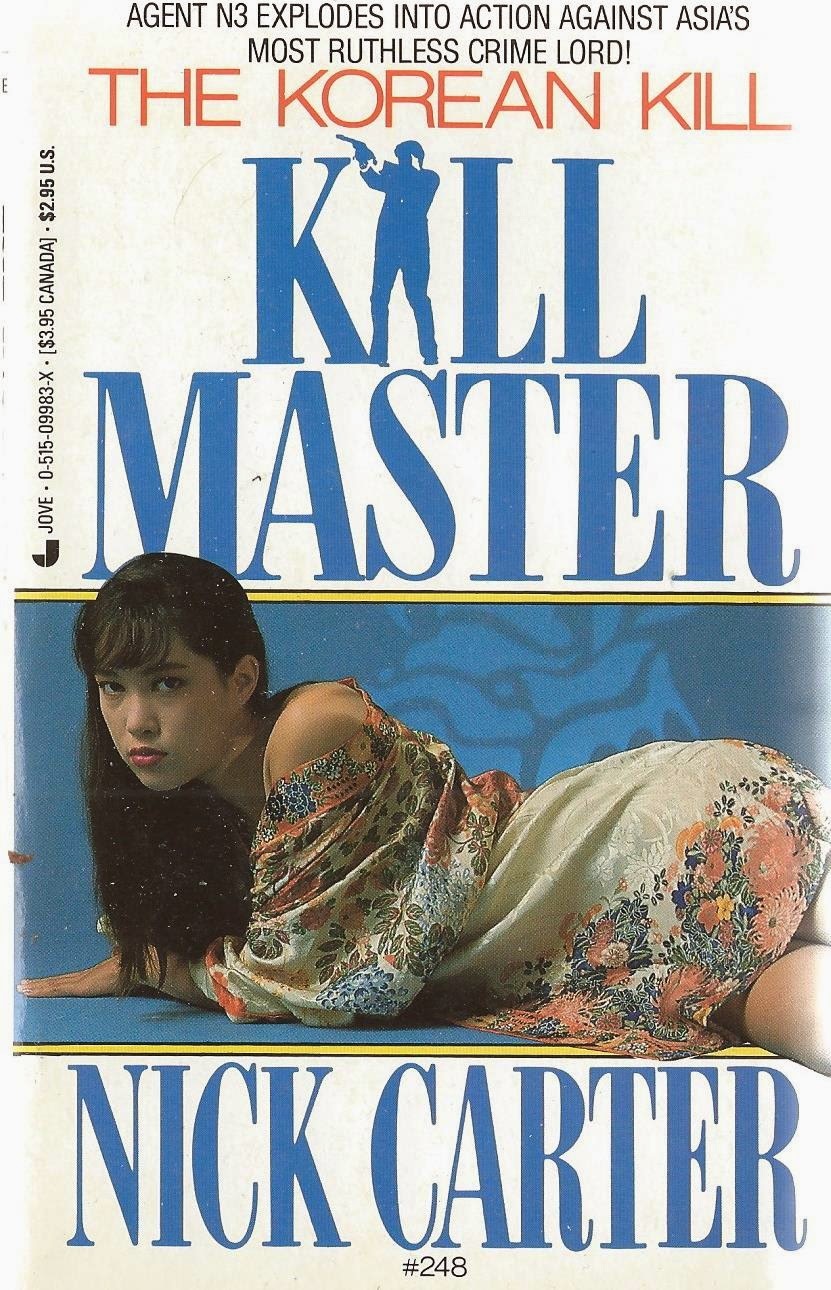 The Korean Kill (Killmaster, #248) by Nick Carter | Goodreads