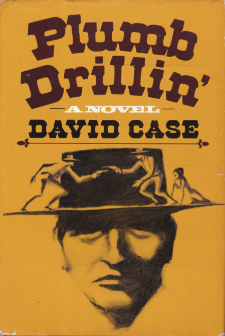 Plumb Drillin' by David Case | Goodreads