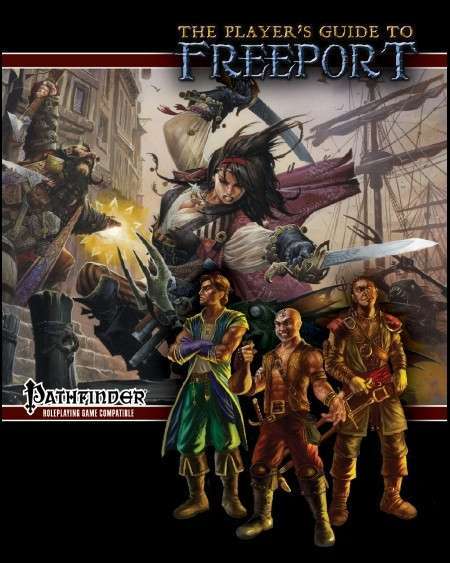 Pathfinder: The Players Guide to Freeport by Owen K.C. Stephens | Goodreads