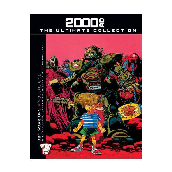 ABC Warriors//Volume One. (2000 AD The Ultimate Collection, #23). by ...