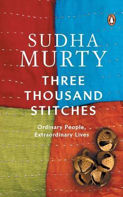 Three Thousand Stitches by Sudha Murty | Goodreads