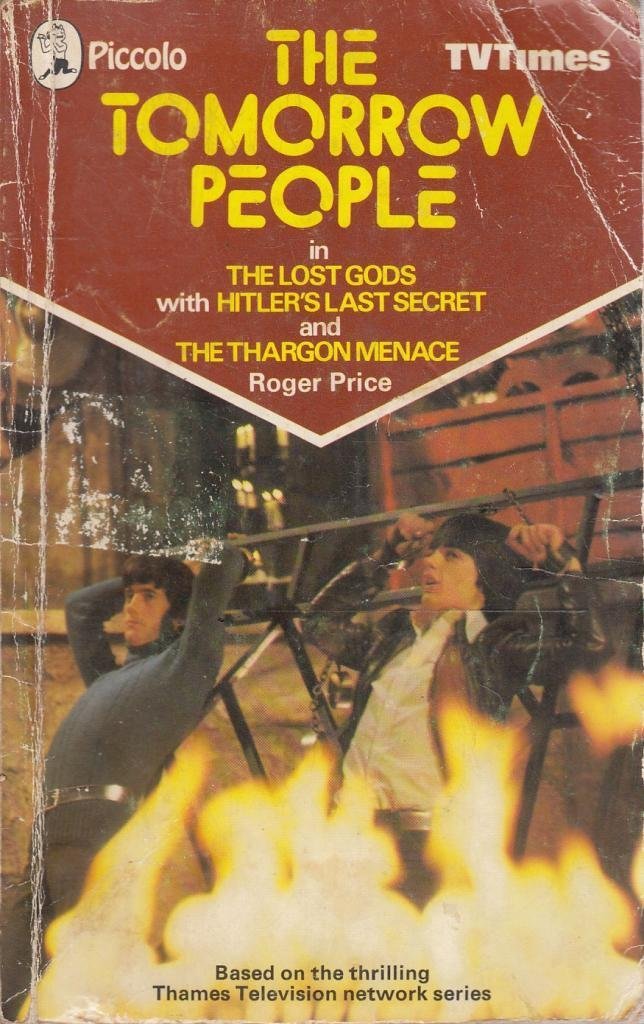 The Tomorrow People in The Lost Gods by Roger Price | Goodreads