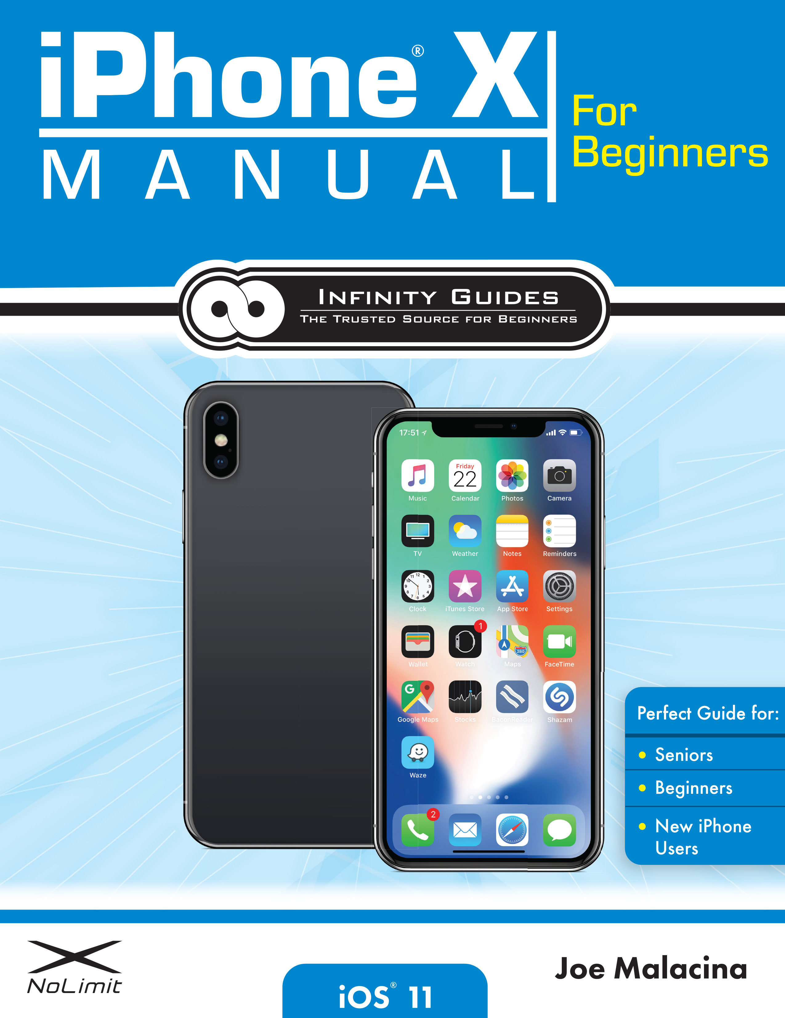 iPhone X Manual for Beginners by Joe Malacina | Goodreads