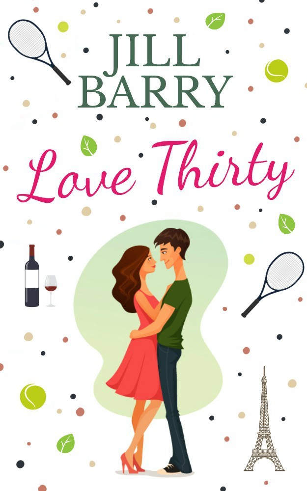 Love Thirty by Jill Barry | Goodreads
