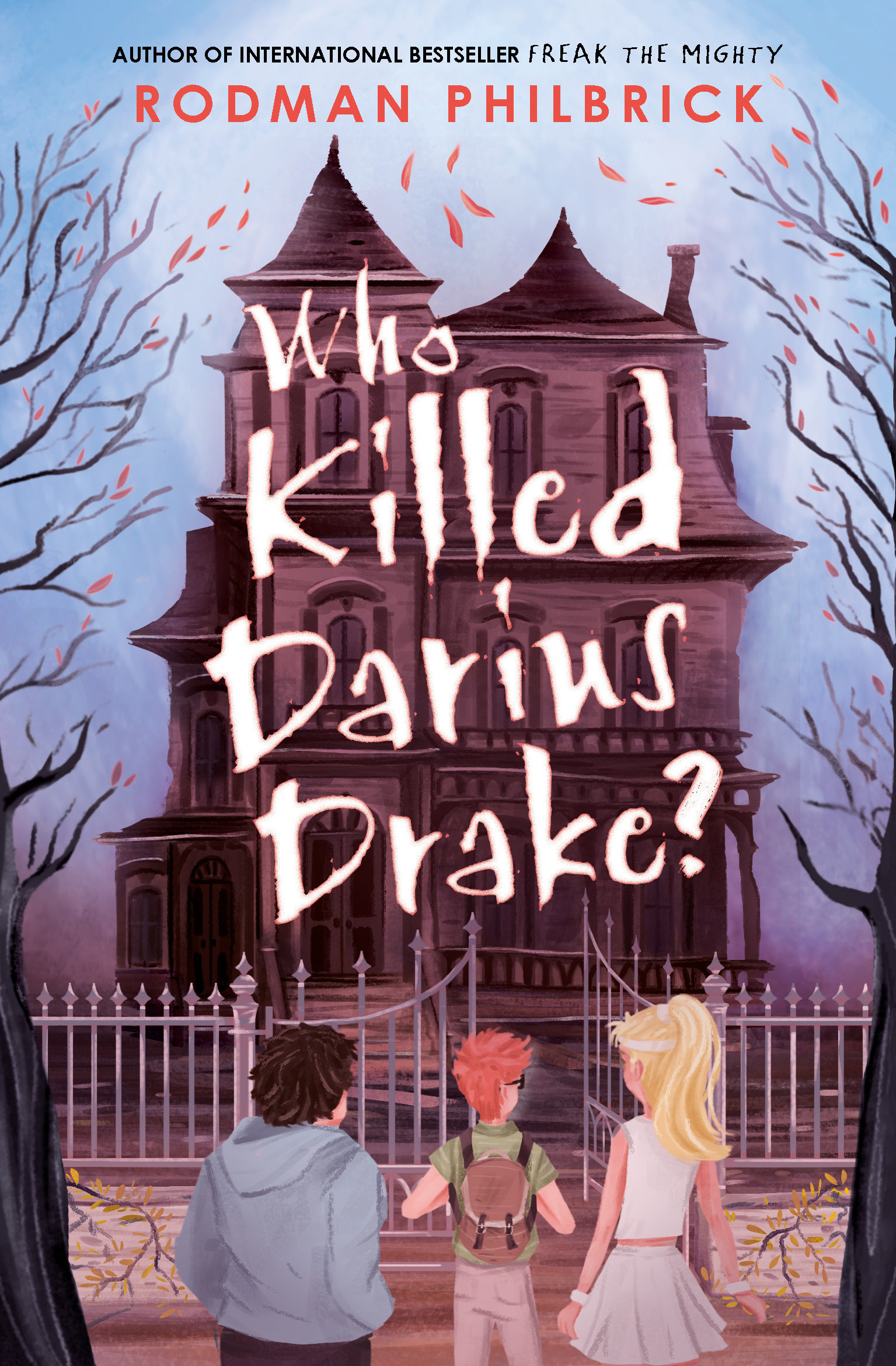 Who Killed Darius Drake? by Rodman Philbrick | Goodreads