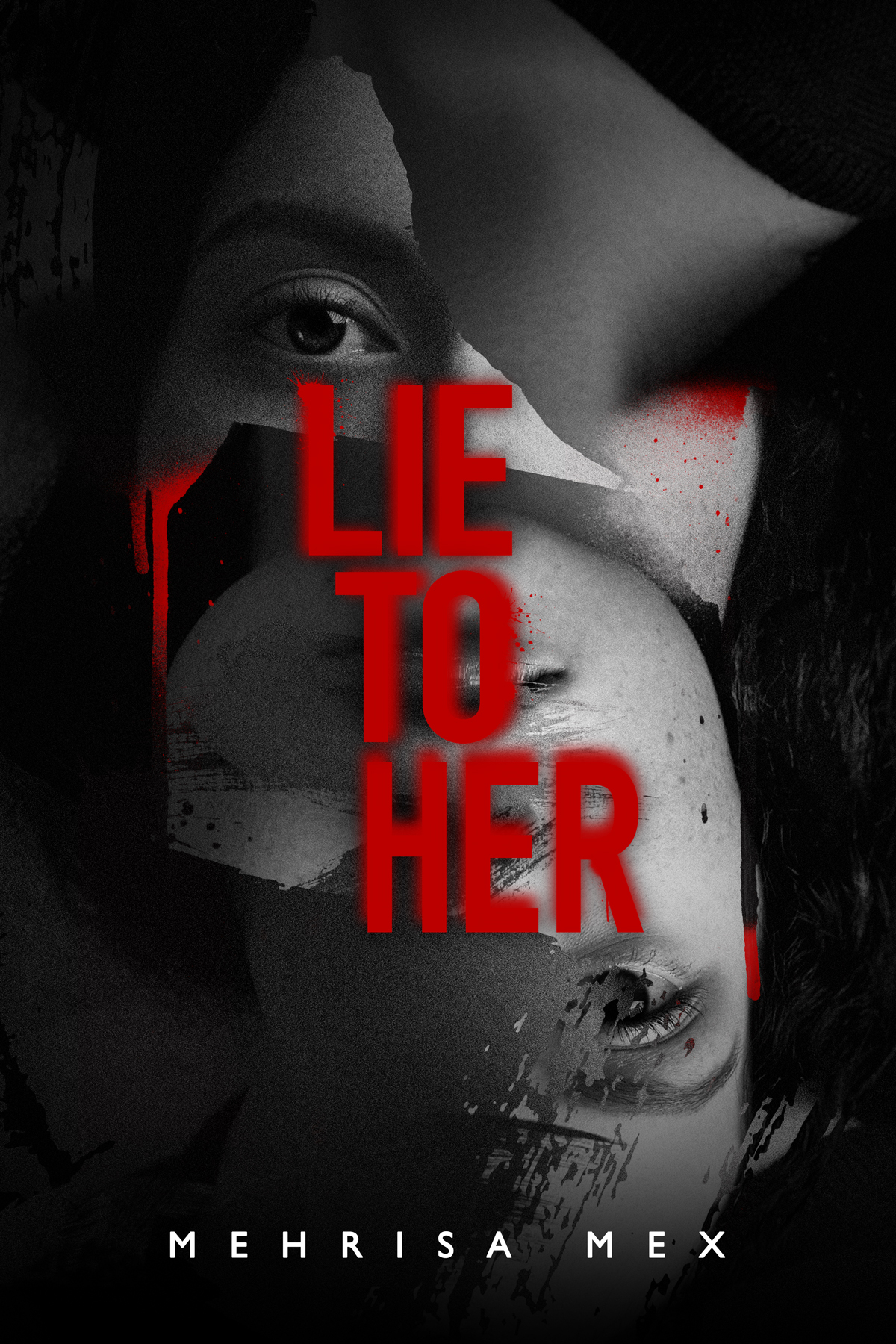 Lie to Her by Mehrisa Mex | Goodreads