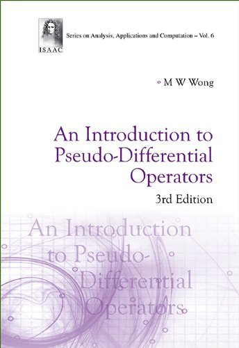 Introduction To Pseudo-differential Operators, An (3rd Edition) by Man Wah Wong | Goodreads