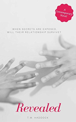 Revealed: Book One (Now & Then) by T.M. Haddock | Goodreads