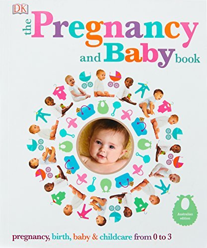 The Pregnancy and Baby Book by D.K. Publishing | Goodreads