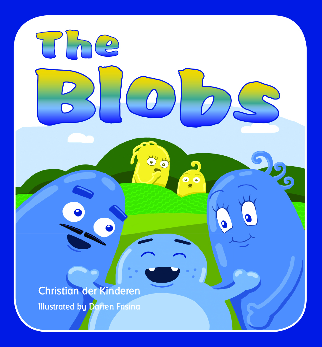 The Blobs by Christian der Kinderen | Goodreads