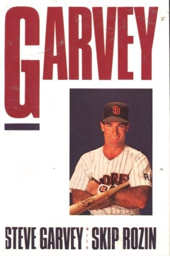 Garvey by Steve Garvey | Goodreads