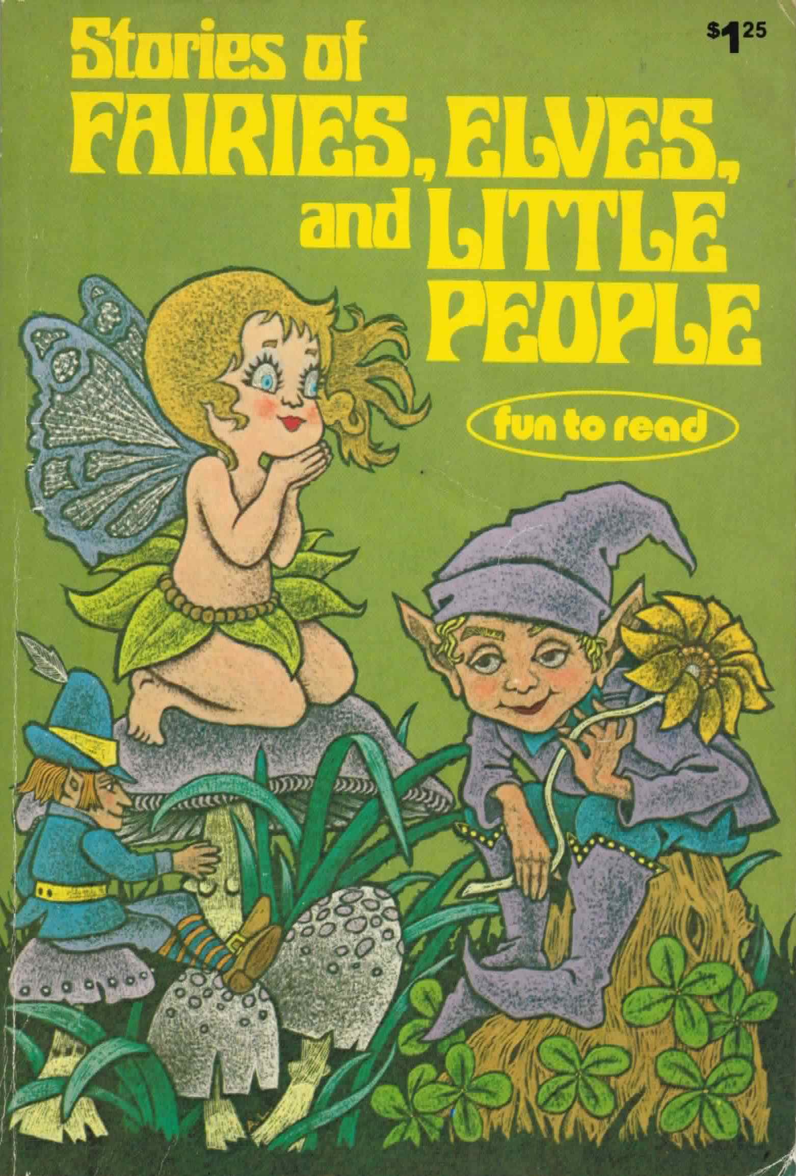 Stories of Fairies, Elves, and Little People by Francine L. Trevens ...