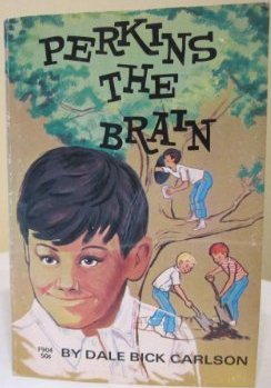 Perkins the Brain by Dale Carlson | Goodreads