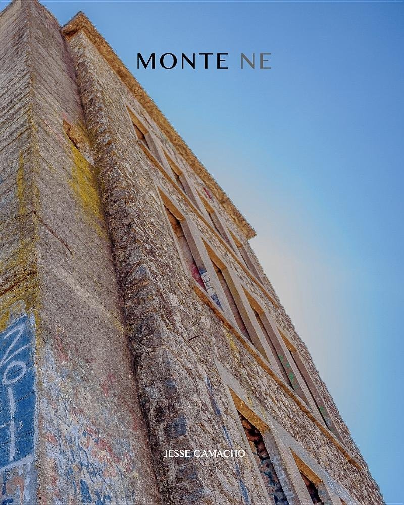 Monte Ne by Jesse Camacho | Goodreads