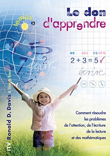 Le don d'apprendre (BOOKS ON DEMAND) by Ronald D. Davis | Goodreads