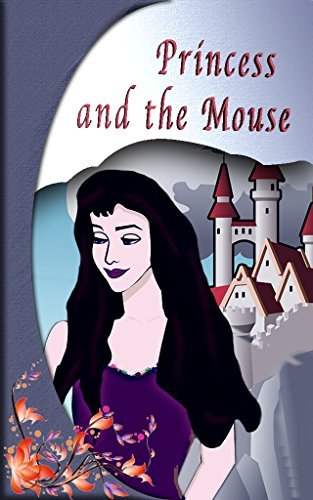 Princess & The Mouse by Anitha Rathod | Goodreads