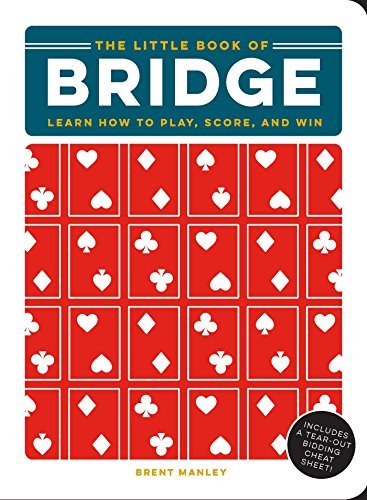 The Little Book of Bridge: Learn How to Play, Score, and Win by Brent ...
