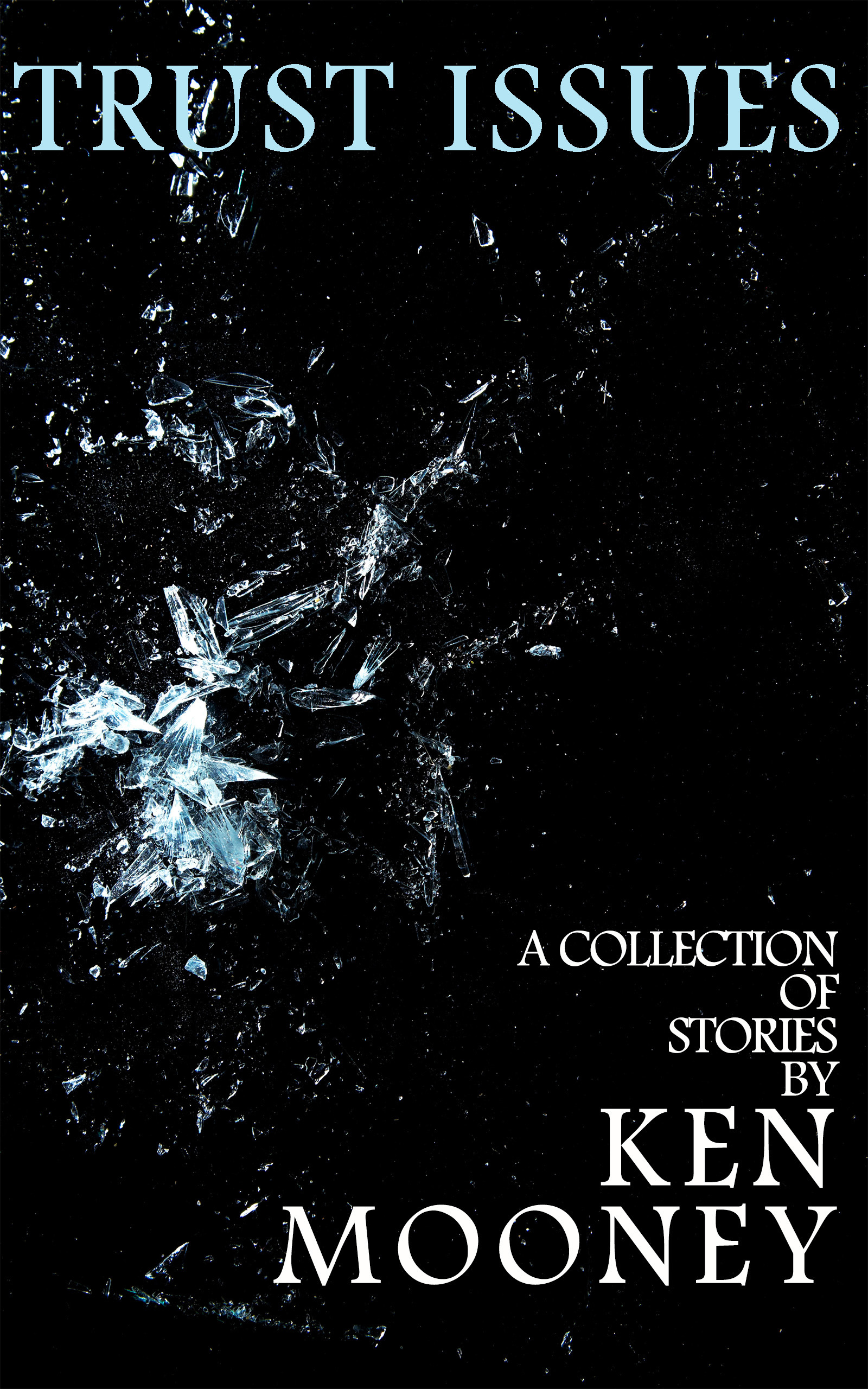Trust Issues by Ken Mooney | Goodreads