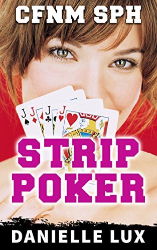 Cfnm Sph Stories Strip Poker His Little Secret Revealed By Danielle