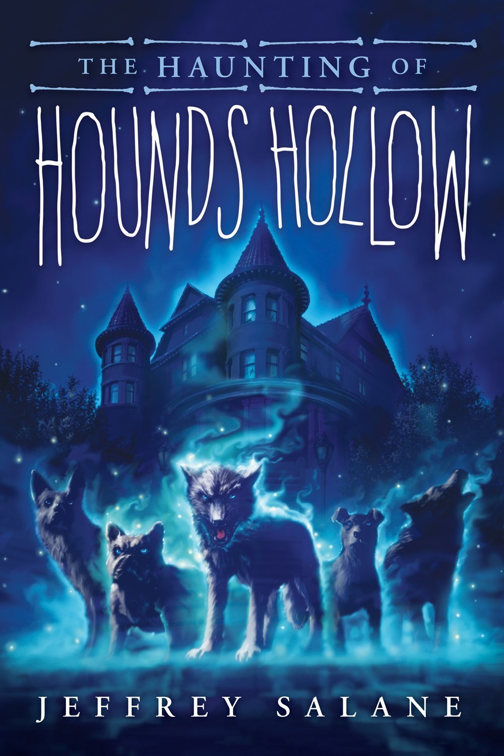The Haunting of Hounds Hollow by Jeffrey Salane | Goodreads