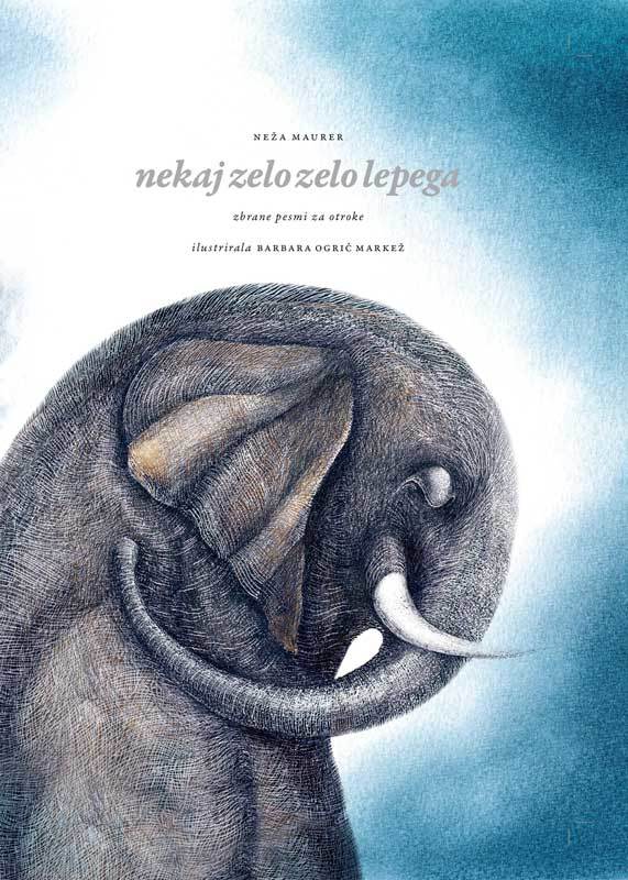 Nekaj zelo zelo lepega by Neža Maurer | Goodreads
