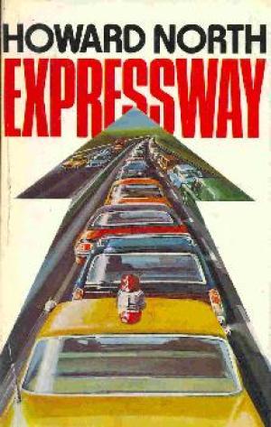 Expressway by Howard North | Goodreads