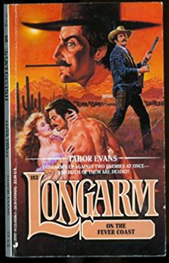 Longarm on the Fever Coast (Longarm, #183) by Tabor Evans | Goodreads