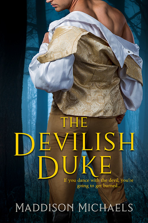 The Devilish Duke by Maddison Michaels | Goodreads