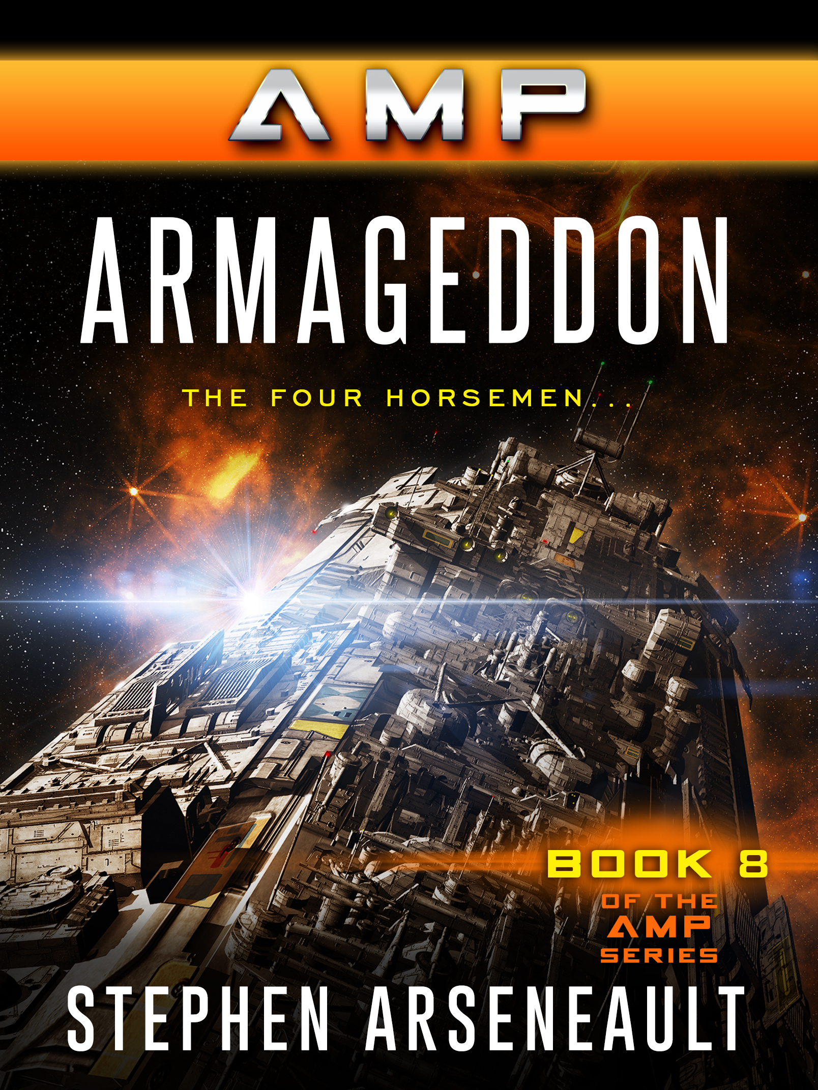 AMP Armageddon (AMP, #8) by Stephen Arseneault | Goodreads