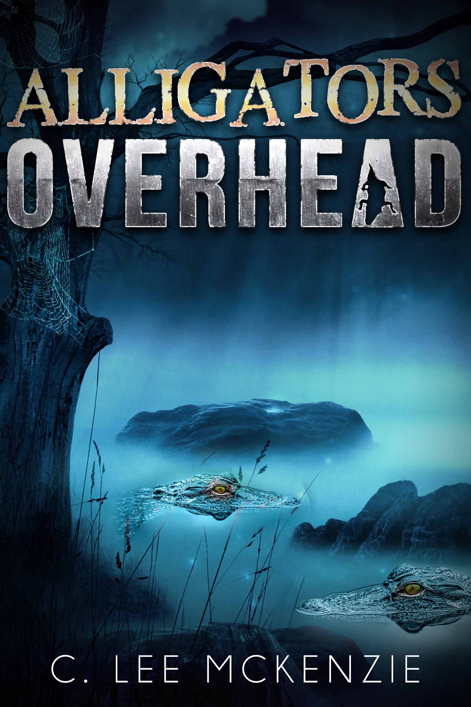 Alligators Overhead by C. Lee McKenzie | Goodreads