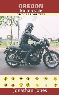 Oregon Motorcycle DMV Permit Test by Jonathan Jones | Goodreads