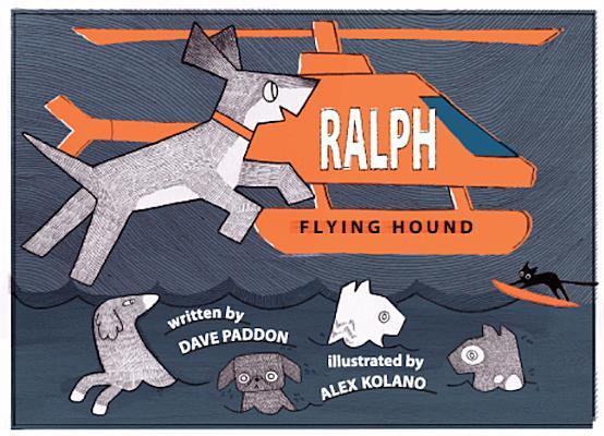Ralph, Flying Hound by Dave Paddon | Goodreads