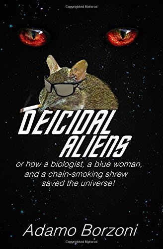 Deicidal Aliens: or how a Biologist, a Blue Woman and a Chain-Smoking ...