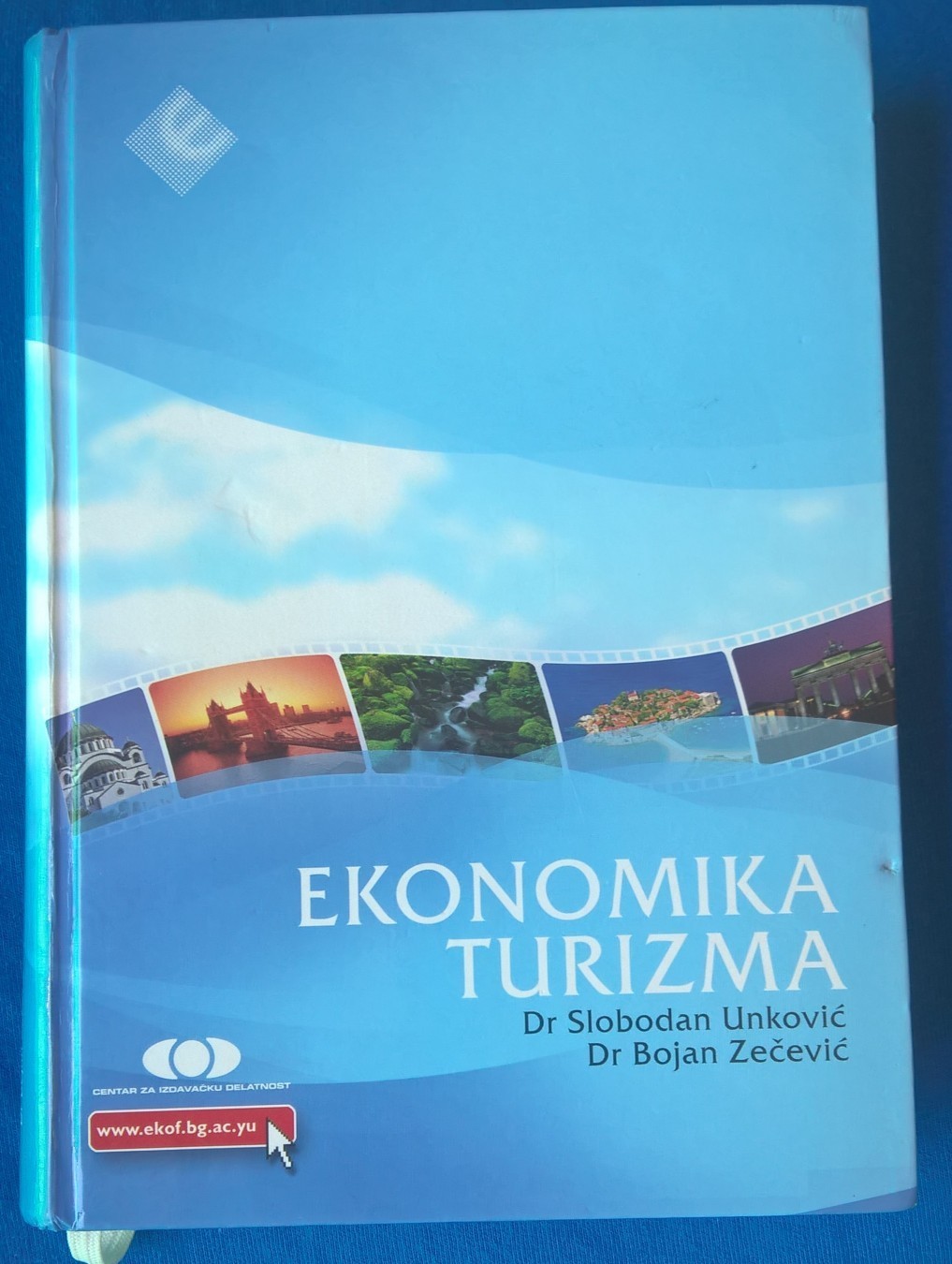 Ekonomika turizma by Slobodan Unković | Goodreads