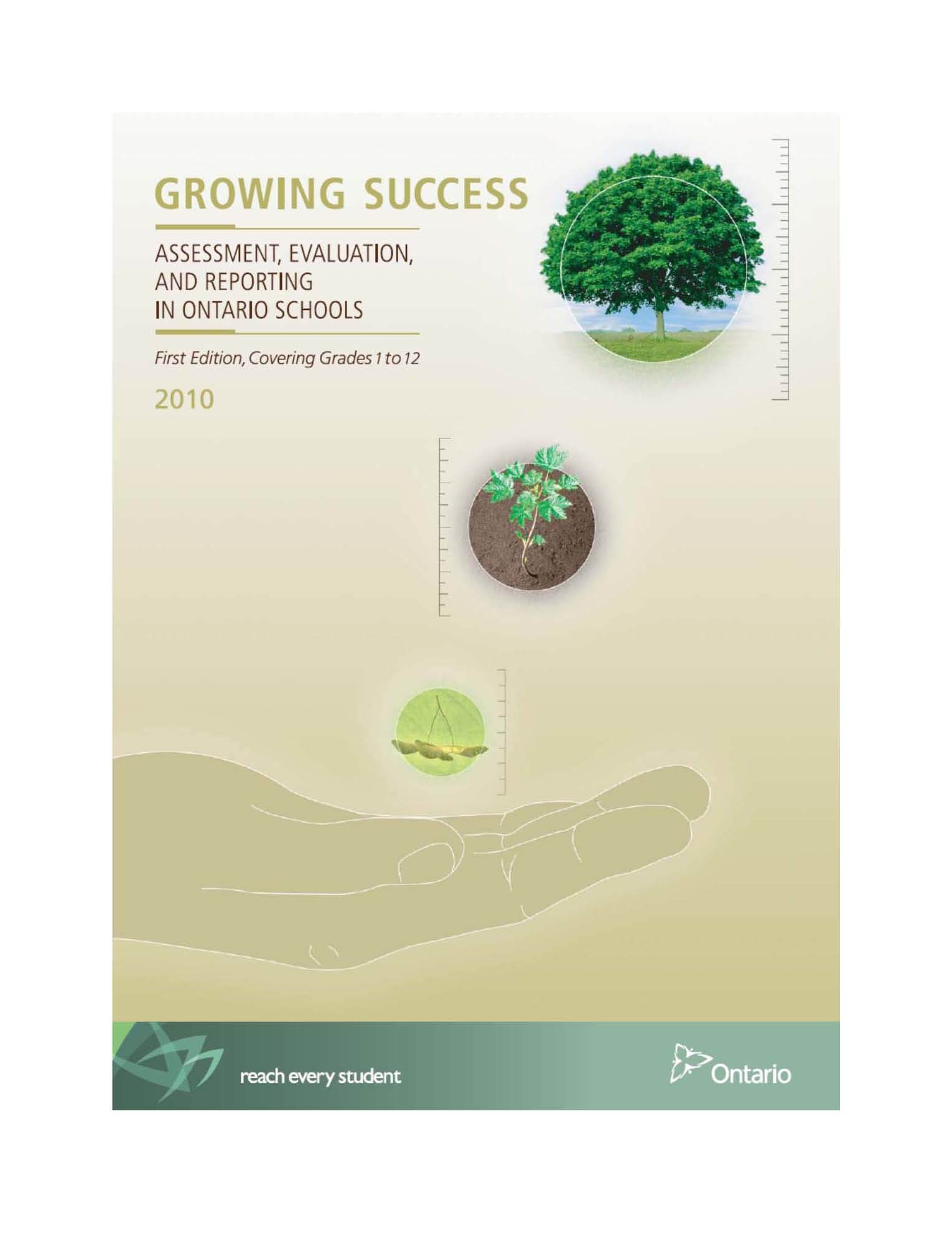 Growing Success: Assessment, Evaluation, and Reporting in Ontario ...