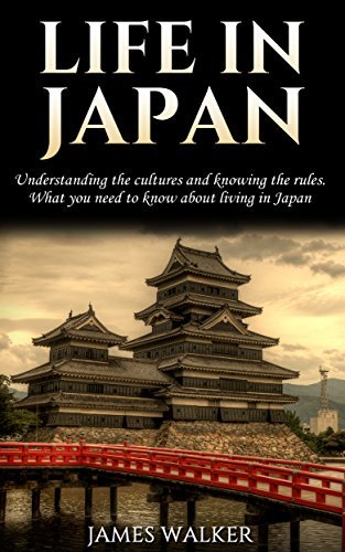 Life in Japan: Understanding the cultures and knowing the rules: What ...