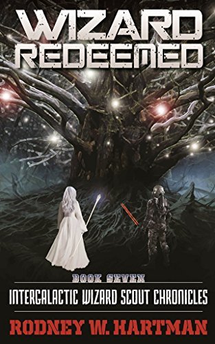 Wizard Redeemed by Rodney W. Hartman | Goodreads