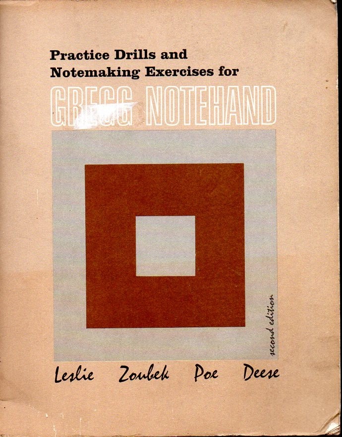 Practical Drills & Notemaking Exercises for Gregg Notehand 2nd Edition ...