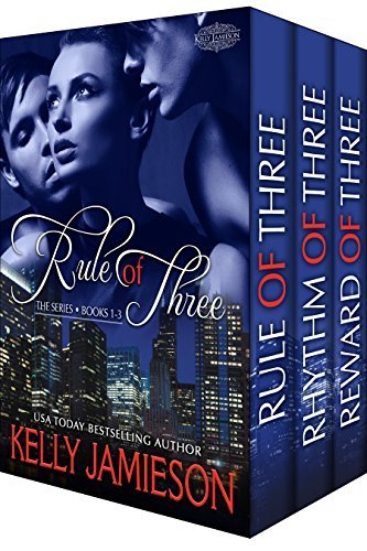 Rule of Three Series Complete Set by Kelly Jamieson | Goodreads